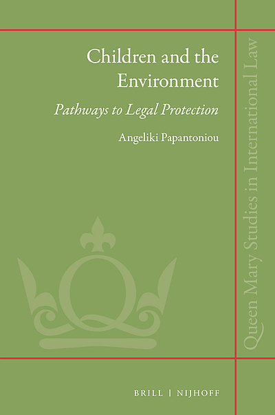 Children and the environment : pathways to legal protection | WorldCat.org