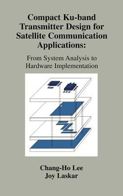Compact Ku-band Transmitter Design for Satellite Communication ...
