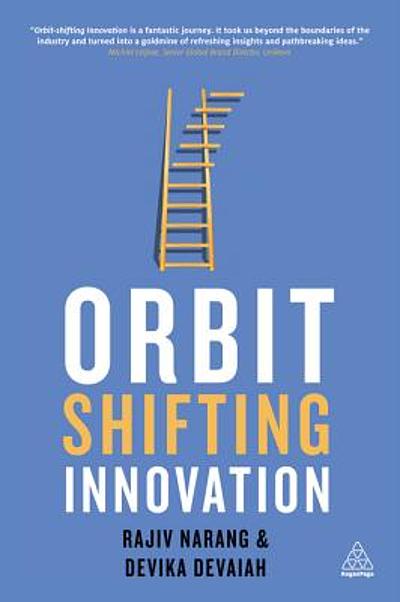 Orbit-shifting innovation : the dynamics of ideas that create history ...