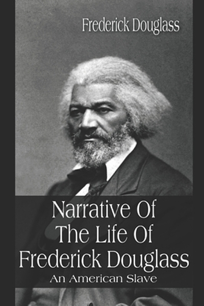 Narrative of the life of Frederick Douglass : an American slave ...
