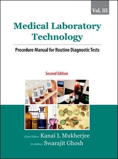 Medical laboratory technology : procedure manual for routine diagnostic ...