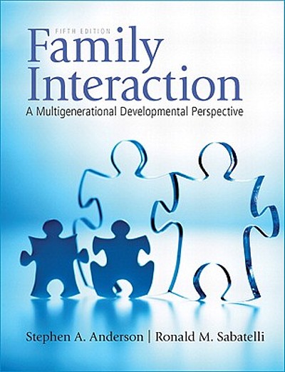 Family interaction : a multigenerational developmental perspective ...