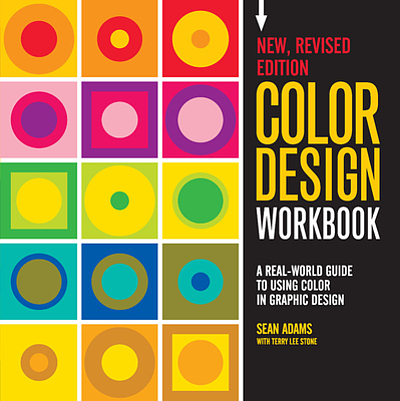 Color design workbook : a real-world guide to using color in graphic ...