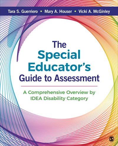 The special educator's guide to assessment : a comprehensive summary by ...