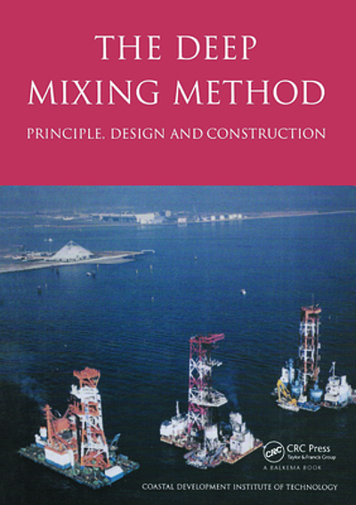 The deep mixing method : principle, design, and construction | WorldCat.org