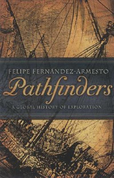 Pathfinders : a global history of exploration | WorldCat.org