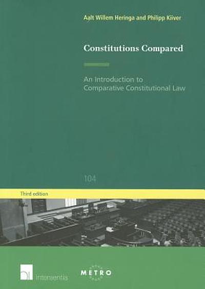 Constitutions compared : an introduction to comparative constitutional ...
