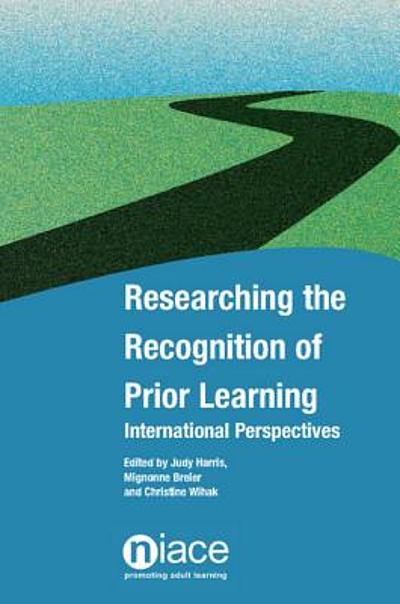 Researching the recognition of prior learning : international ...