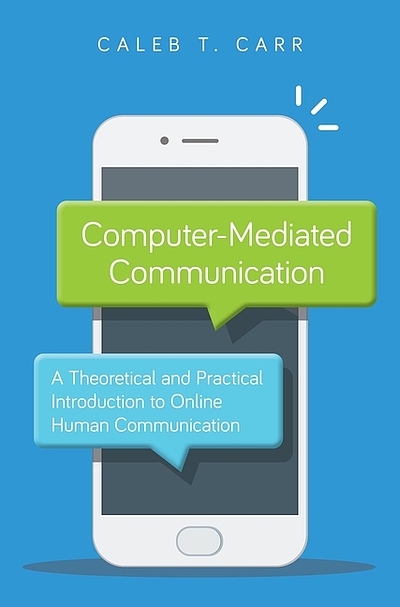 Computer-mediated communication : a theoretical and practical ...