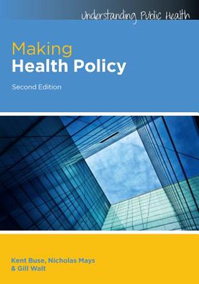 Making health policy | WorldCat.org