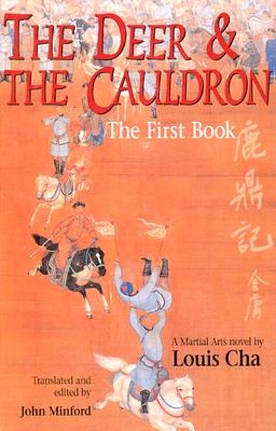 The deer and the cauldron : a martial arts novel | WorldCat.org
