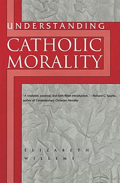 Understanding Catholic morality | WorldCat.org