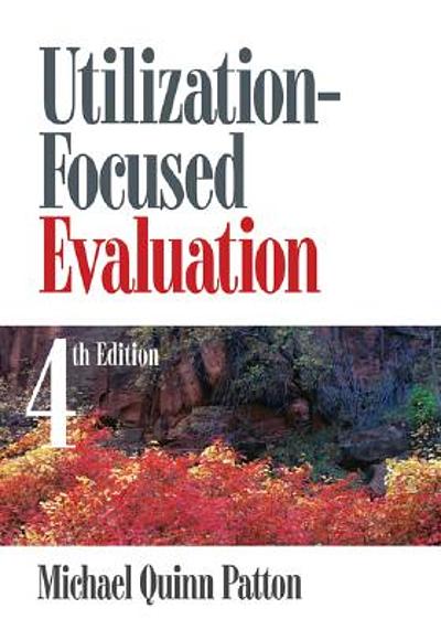 Utilization-focused evaluation | WorldCat.org Utilization-focused evaluation | WorldCat.org