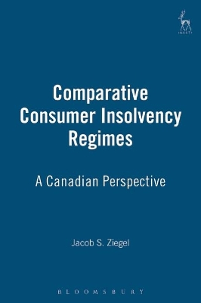 Comparative consumer insolvency regimes : a Canadian perspective ...