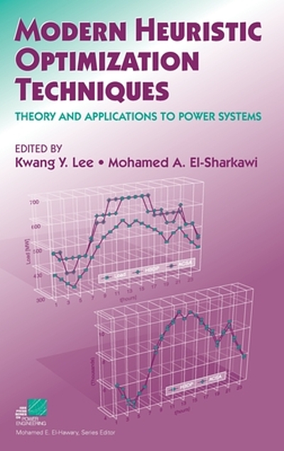 Modern Heuristic Optimization Techniques Theory And Applications To