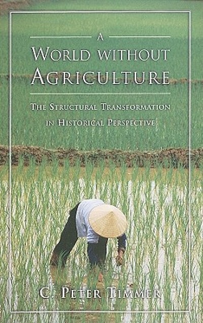 A world without agriculture : the structural transformation in ...