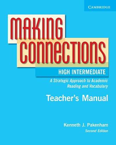 Making connections : a strategic approach to academic reading. Teacher ...