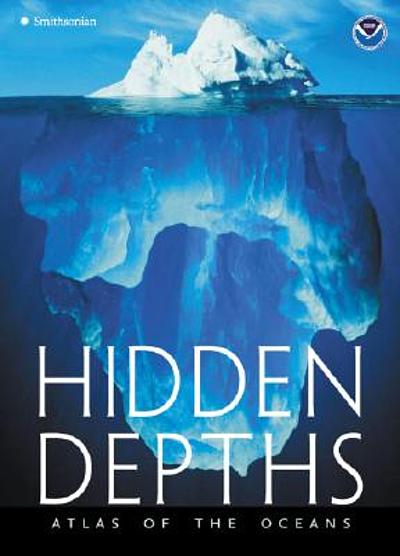 Hidden depths : atlas of the oceans | WorldCat.org