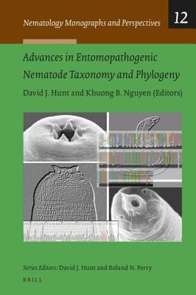 Advances in Taxonomy and Phylogeny of Entomopathogenic Nematodes of the ...