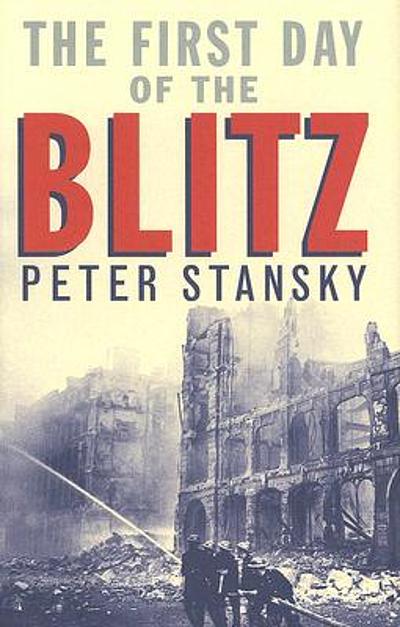 The first day of the blitz : September 7, 1940 | WorldCat.org