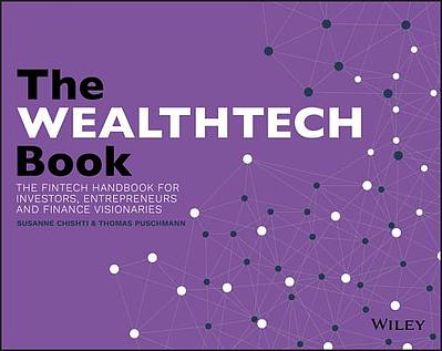 The wealthtech book : the investment technology handbook for money ...