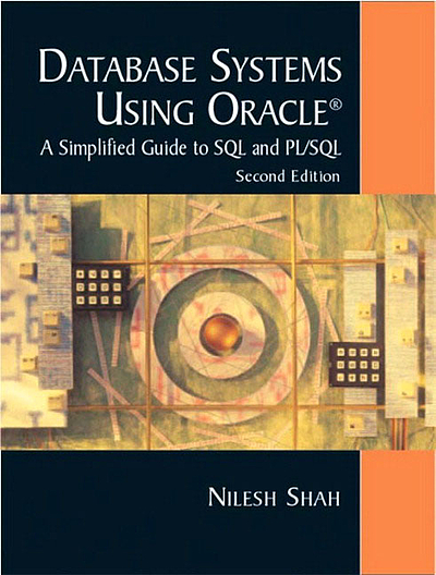 Database systems using Oracle : a simplified guide to SQL and PL/SQL ...