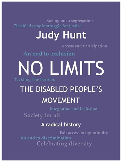 No limits : the disabled people's movement : a radical history ...