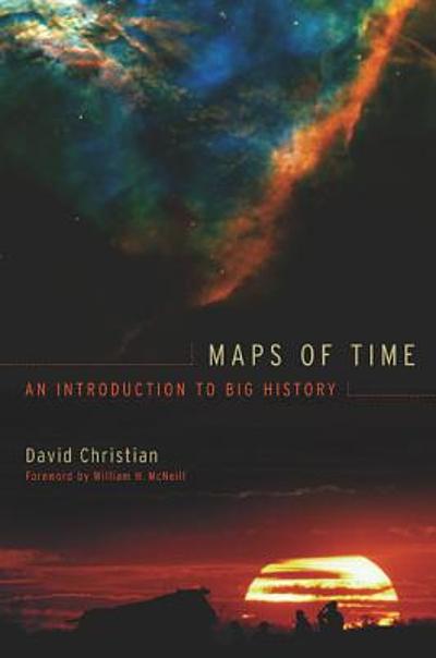 Maps of time : an introduction to big history | WorldCat.org