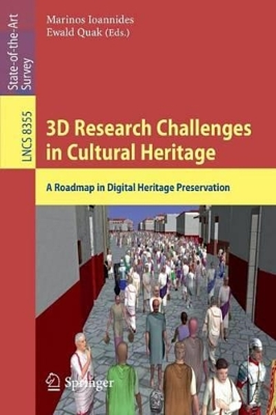 3D research challenges in cultural heritage : a roadmap in digital ...