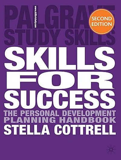 Skills for success : the personal development planning handbook ...