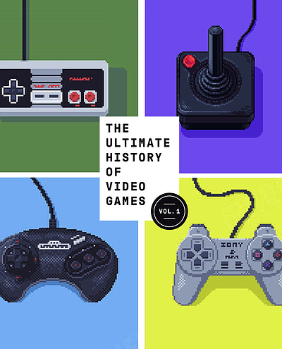 The ultimate history of video games. Volume 2, Nintendo, Sony ...