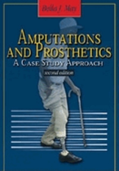 Amputations and prosthetics : a case study approach | WorldCat.org