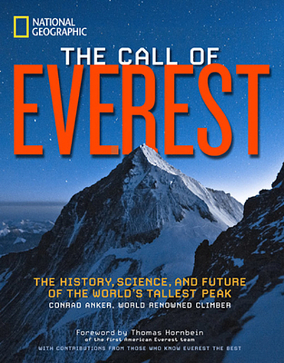 The call of Everest : the history, science, and future of the world's tallest peak | WorldCat.org