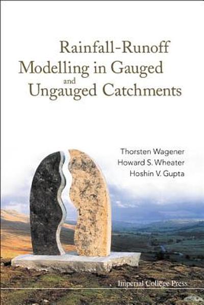 Rainfall-runoff modelling in gauged and ungauged catchments | WorldCat.org