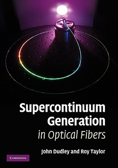 Supercontinuum generation in optical fibers | WorldCat.org