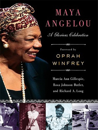 Maya Angelou : a glorious celebration | WorldCat.org