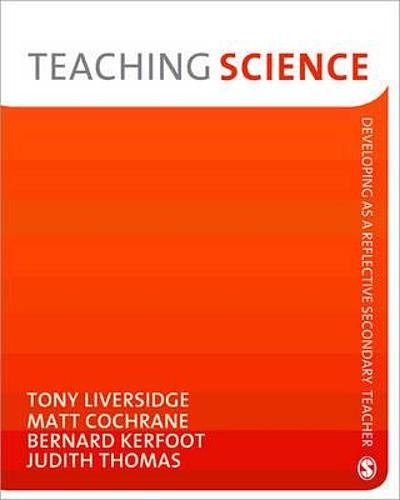 Teaching science : developing as a reflective secondary teacher | WorldCat.org