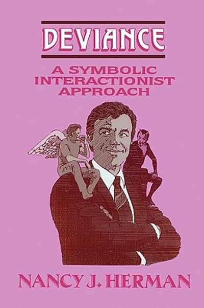 Deviance a symbolic interactionist approach | WorldCat.org