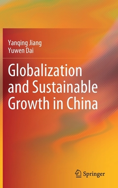 Globalization and sustainable growth in China | WorldCat.org