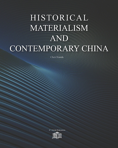 HISTORICAL MATERIALISM AND CONTEMPORARY CHINA | WorldCat.org