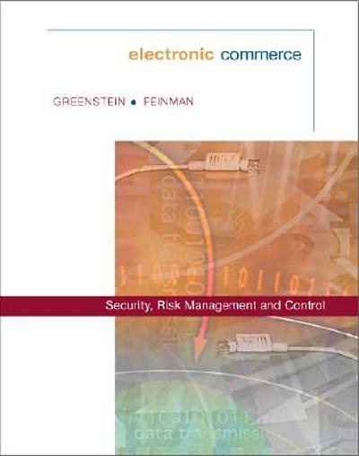 Electronic commerce : security, risk management and control | WorldCat.org Electronic commerce : security, risk management and control | WorldCat.org