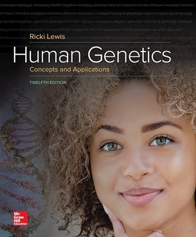 Human genetics concepts and applications | WorldCat.org