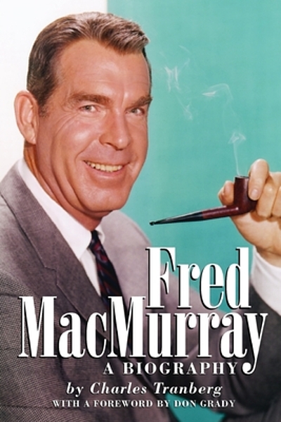 Fred MacMurray : a biography | WorldCat.org