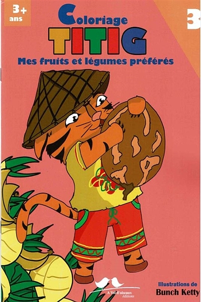 Coloriage Titig Mes fruits et légumes préférés : [Album à colorier ...