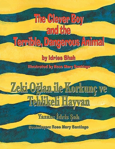 The clever boy and the terrible, dangerous animal = Zeki oǧlan ile ...