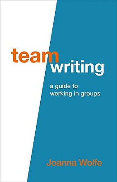 Team writing : a guide to working in groups | WorldCat.org