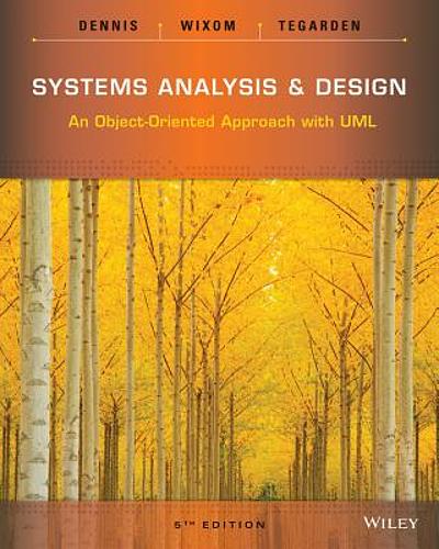 Systems Analysis And Design An Object Oriented Approach With Uml