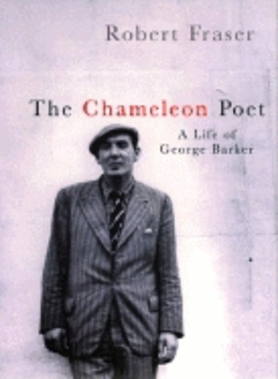 The chameleon poet : a life of George Barker | WorldCat.org