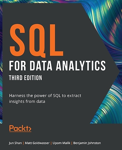 SQL for data analytics : harness the power of SQL to extract insights ...