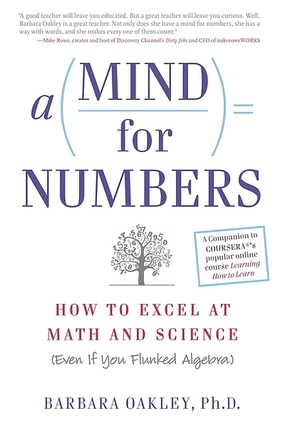 {A mind for numbers} : how to excel at math and science (even if you ...